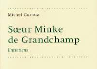 Michel Cornuz : Sœur Minke de Grandchamp – Entretiens | Communauté de ...